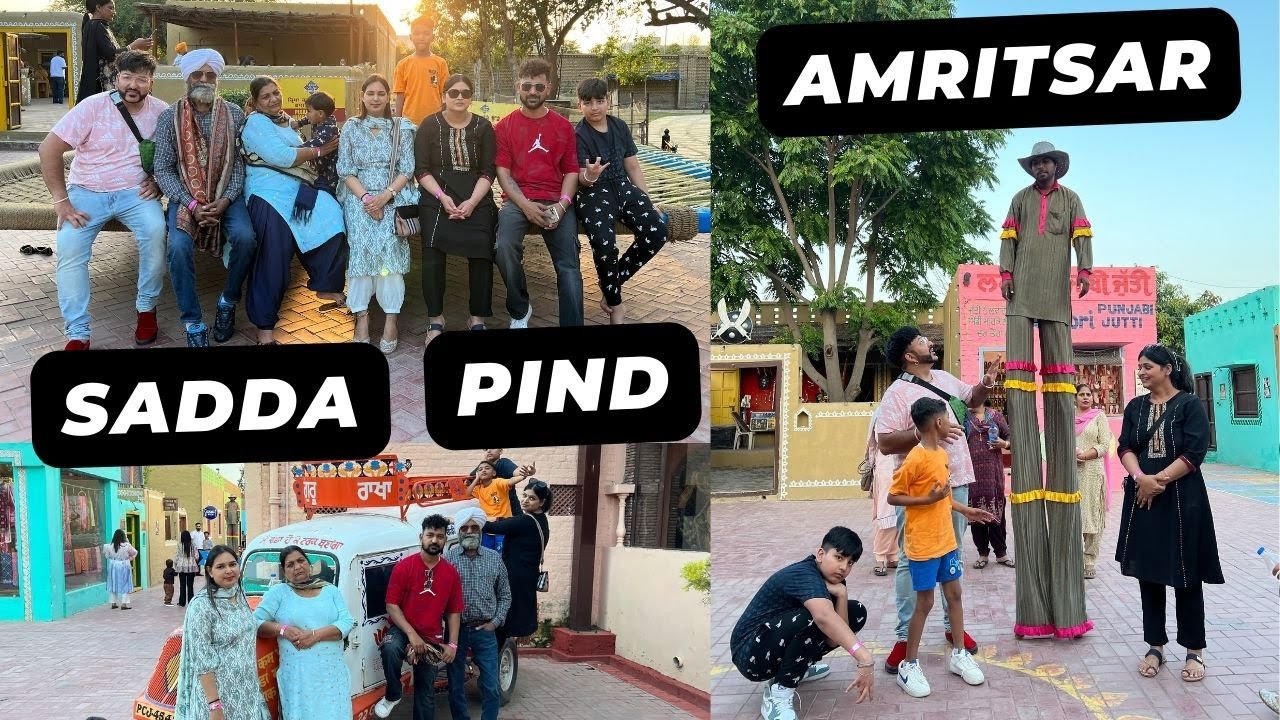 Sadda Pind Amritsar ! Sadda Pind Ticket Prices !! Sada Pind Amritsar ...