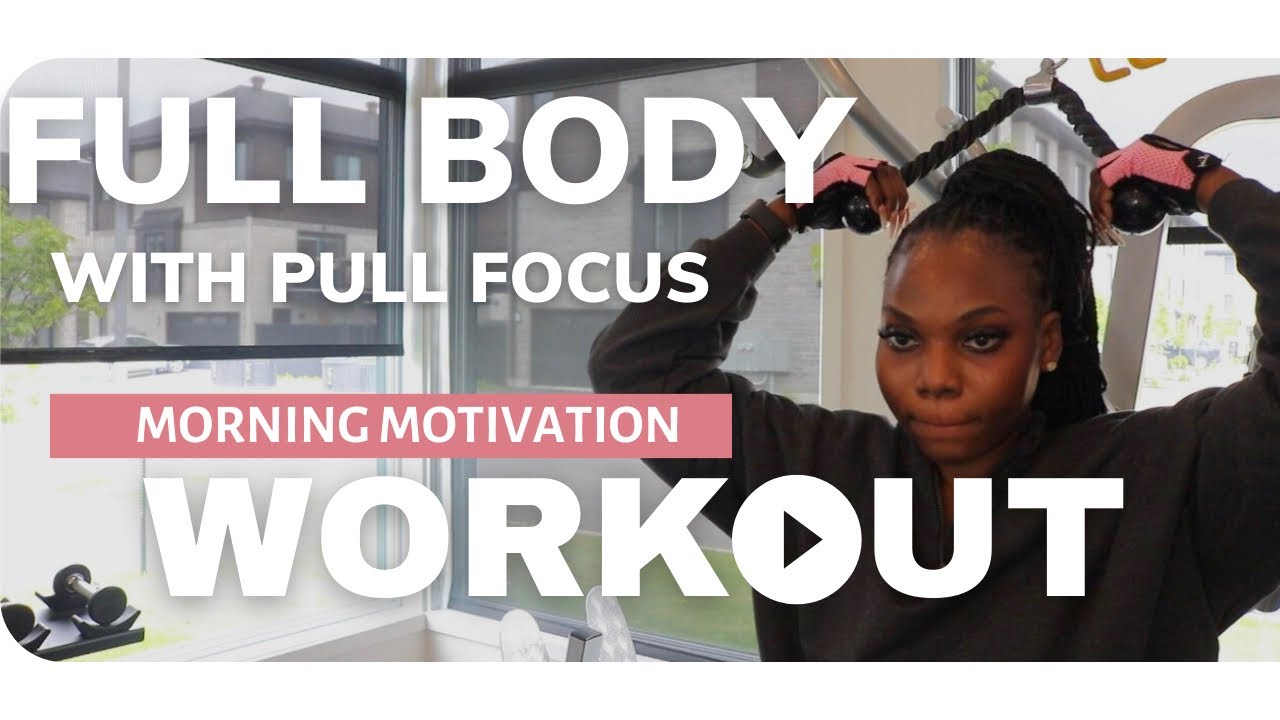 Your EVERYDAY 10MIN Full BODY Workout with PULL Focus - YouTube