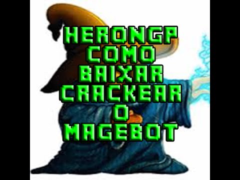 Tutorial de como baixar e crackear o MageBot - YouTube