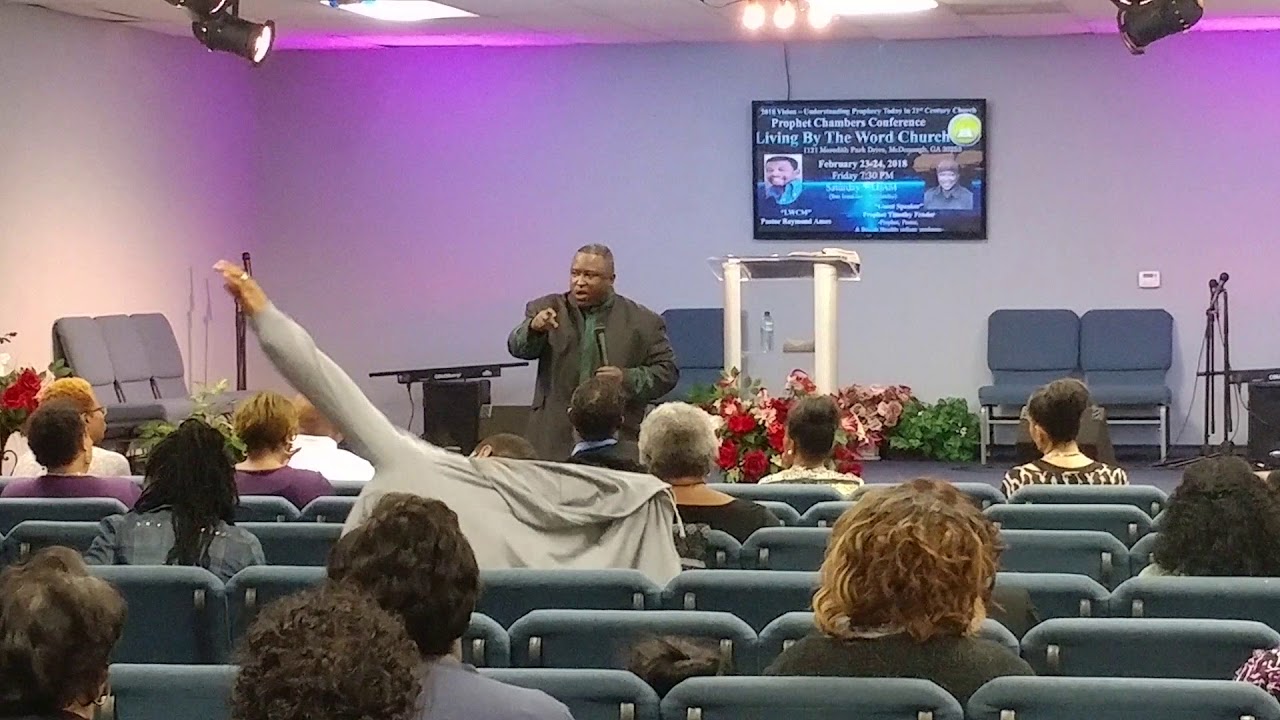 LWCM Prophet Chambers Conference, Prophet Timothy Frazier, 2.23.18 Day ...