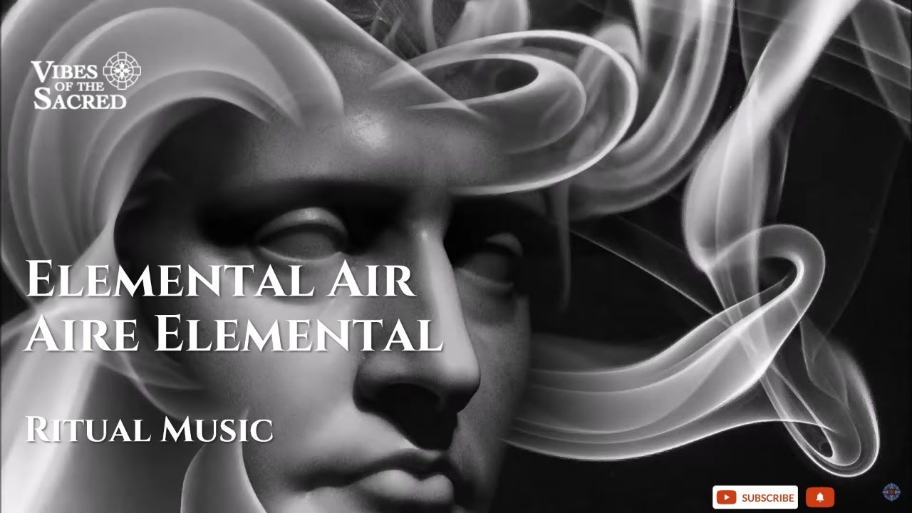 Elemental Air / Ritual Music / Aire Elemental - YouTube