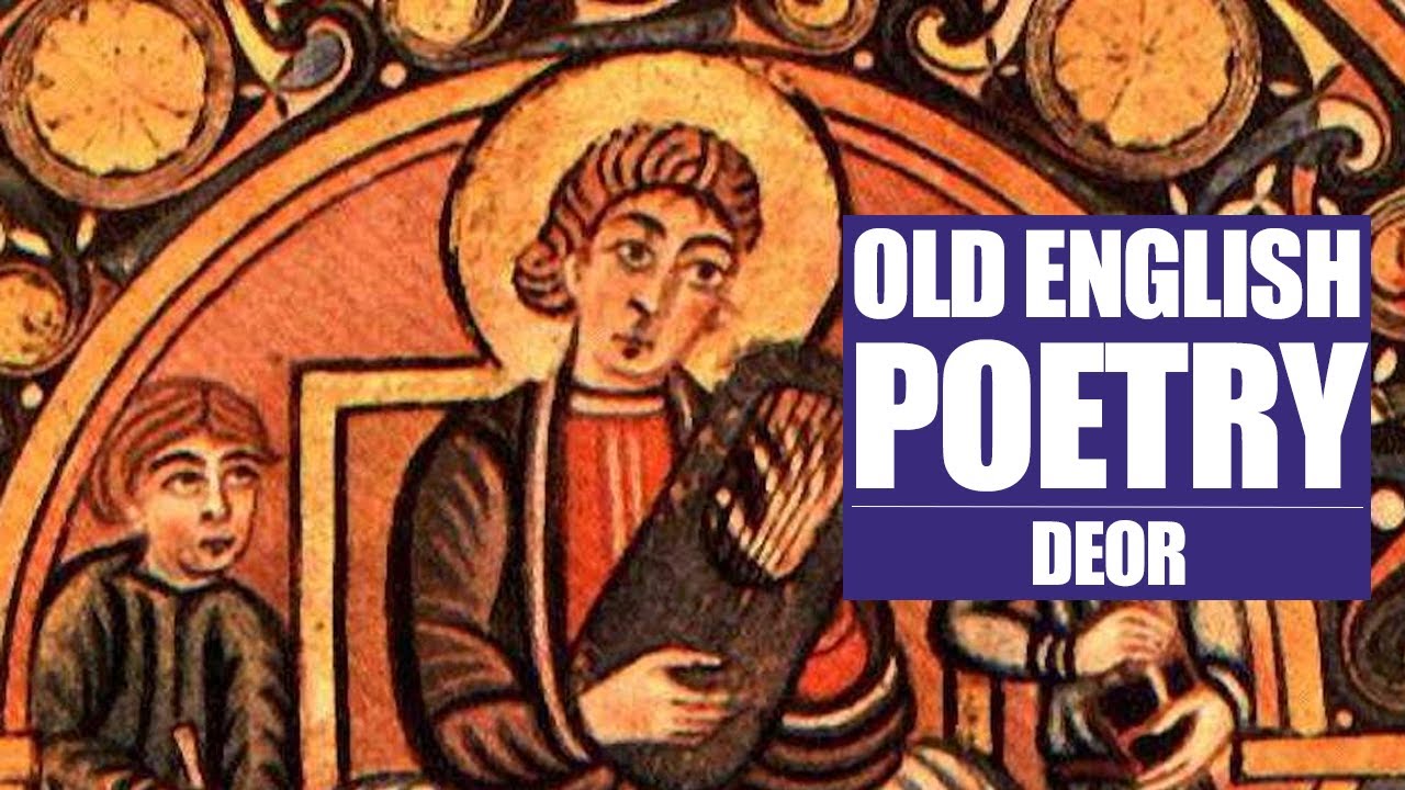 Old English Poetry: Deor (Reading and Analysis) - YouTube