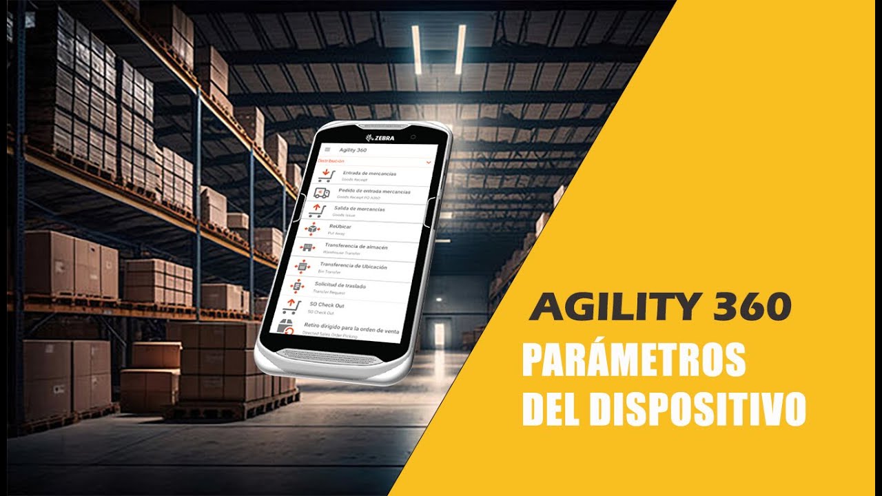 Agility 360 WMS - Parámetros del dispositivo móvil. - YouTube