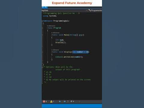 Solution for Programming Quiz Questions - Q33 - Expand Future Academy #Shorts #CSharp #Dotnet ...