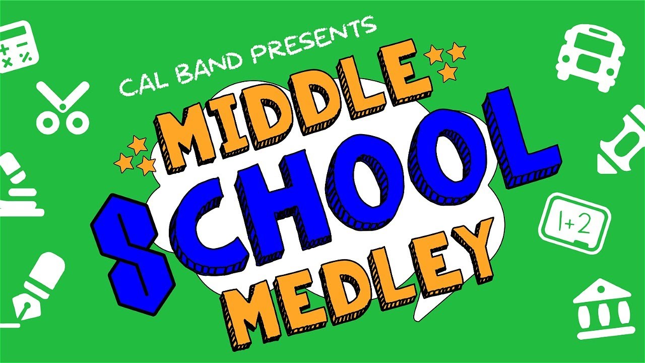 Cal Band presents Middle School Medley - YouTube