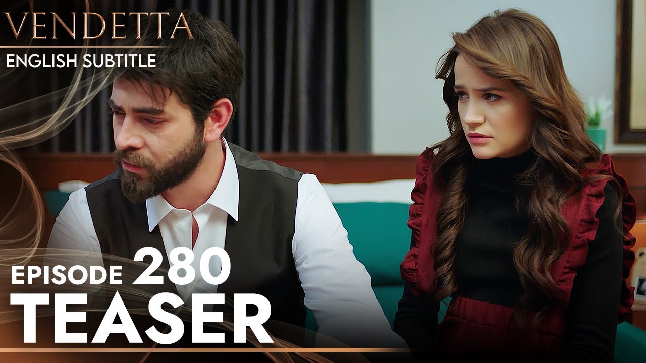 Vendetta - Episode 280 Teaser English Subtitled | Kan Cicekleri - YouTube
