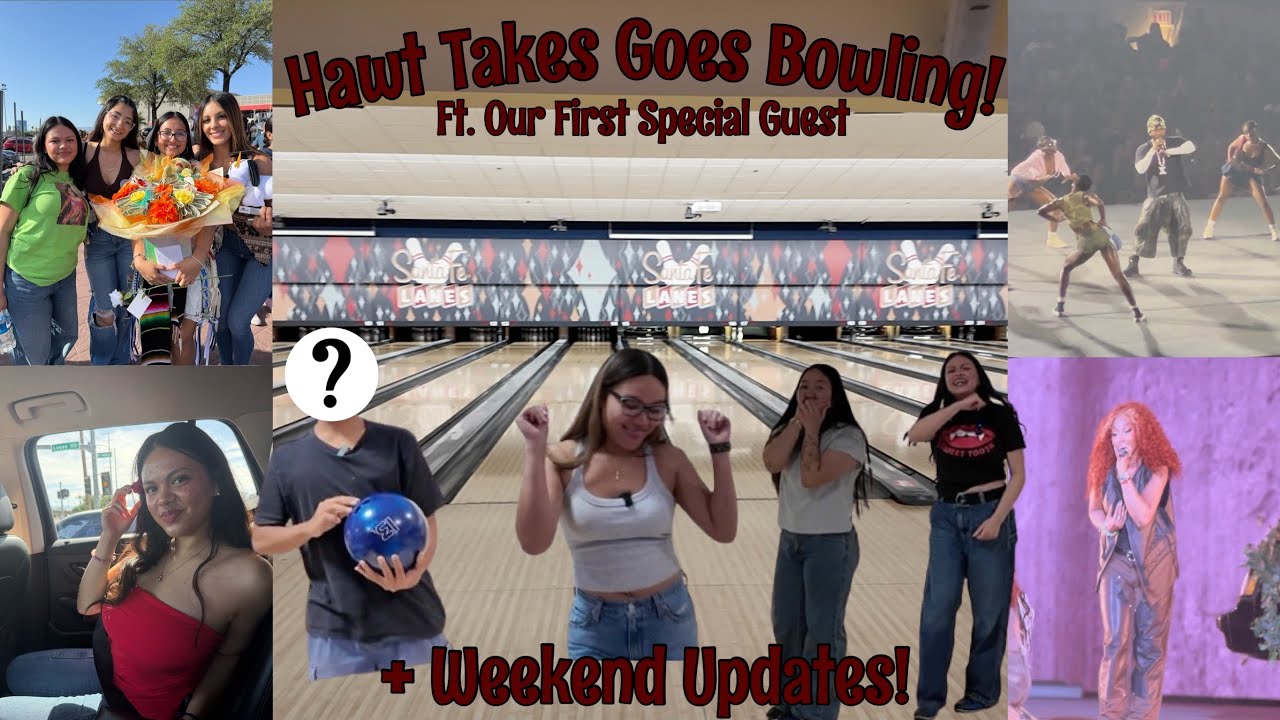 Hawt Takes Goes Bowling🎳 + Weekend Updates! - YouTube