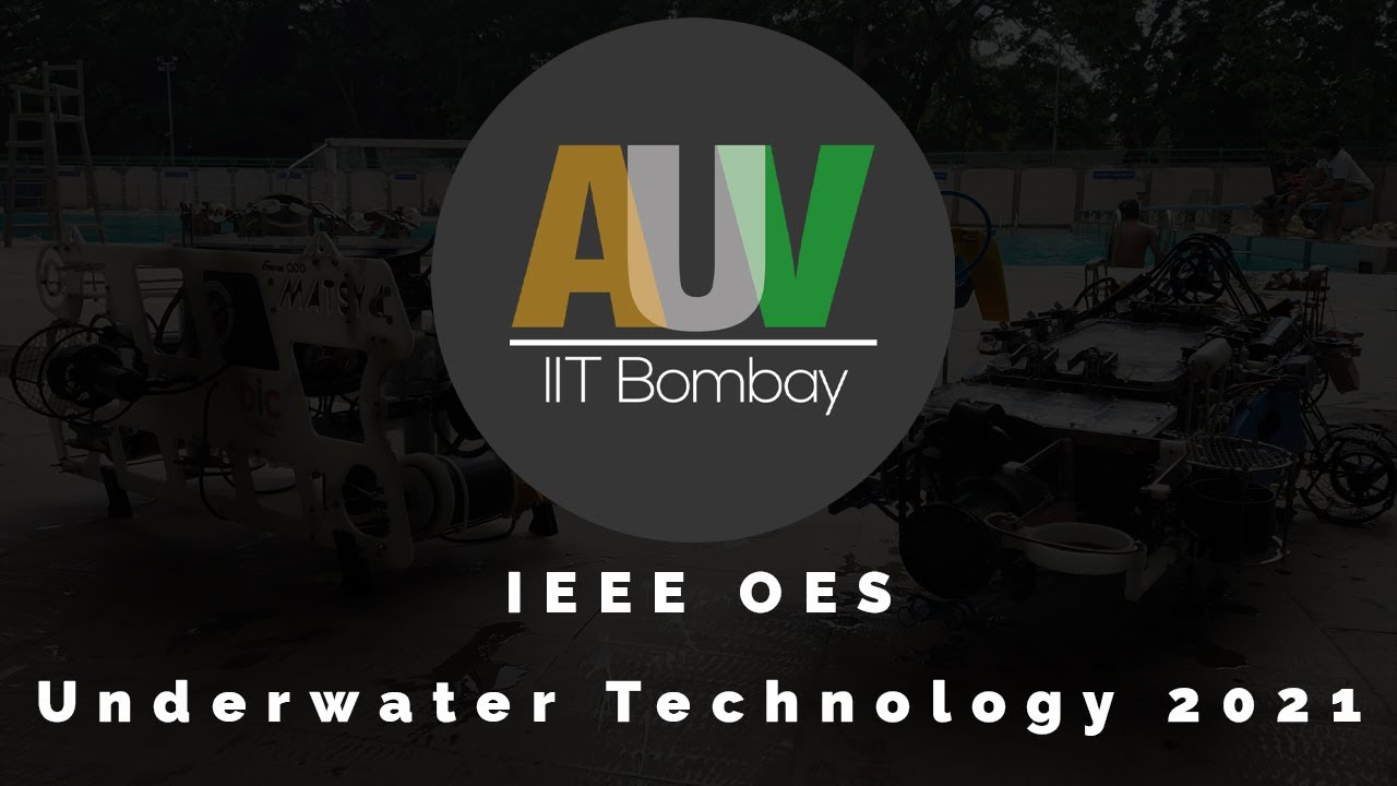 AUV-IITB | IEEE OES | UT2021 - YouTube