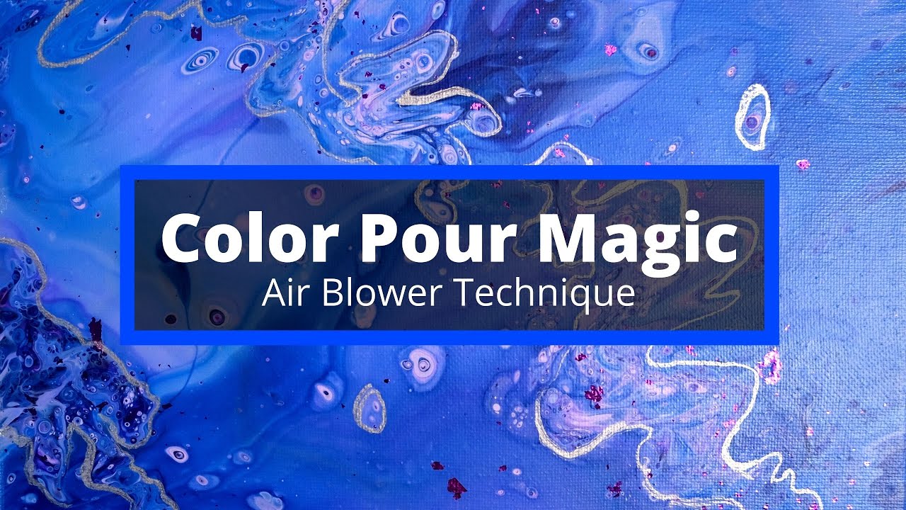 Color Pour Magic Air Blower Technique - YouTube