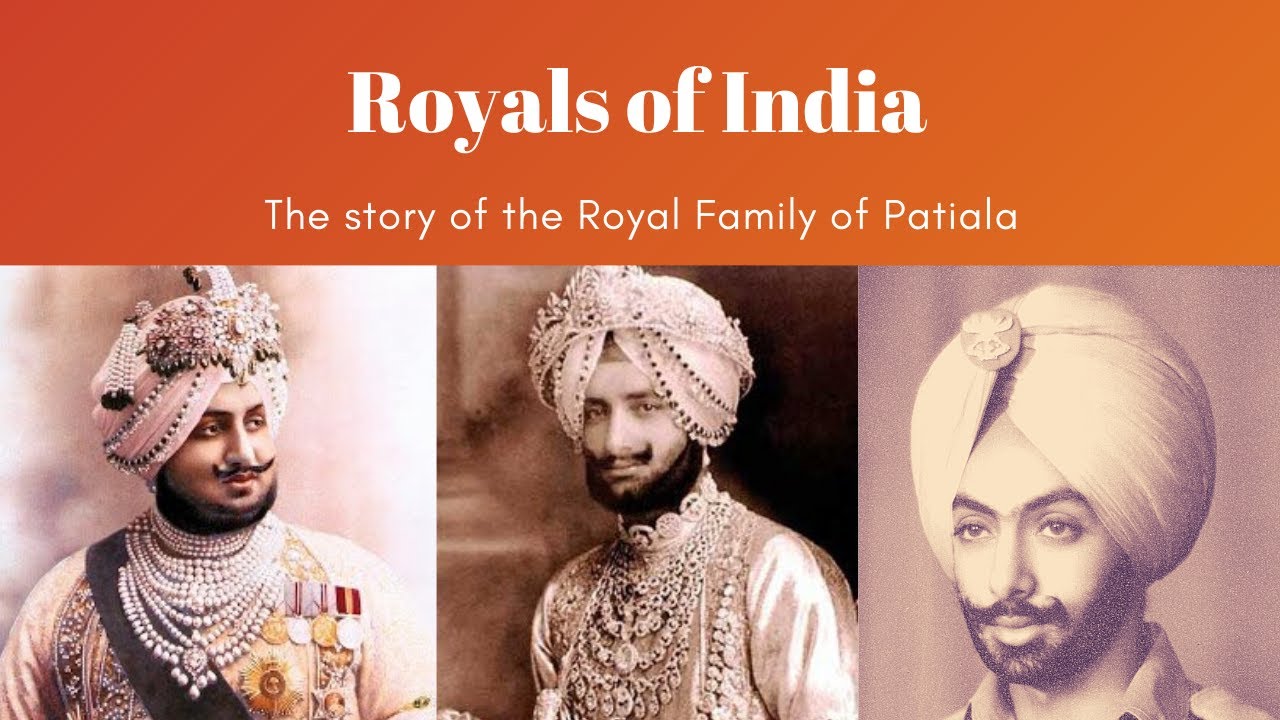 Royal Family of Patiala | अमरिंदर सिंह के शाही परिवार की दिलचस्प कहानी ...
