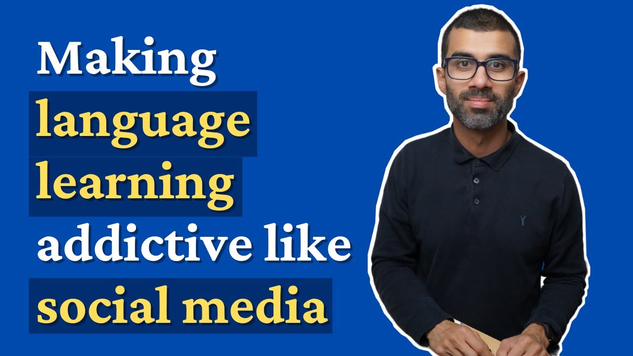 Making language learning addictive like social media - YouTube