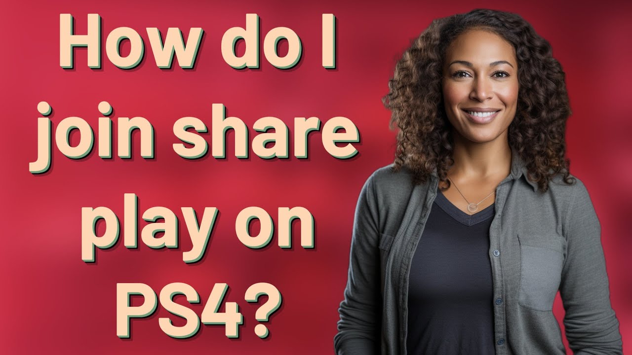 How do I join share play on PS4? - YouTube