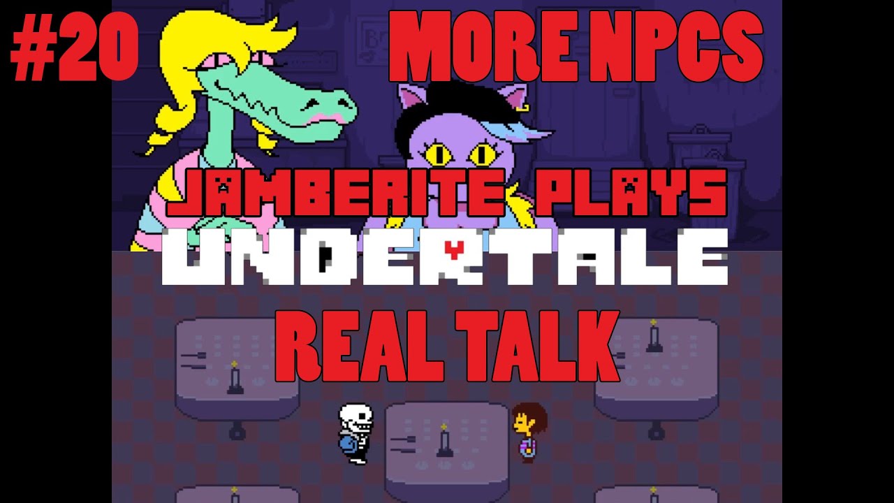 Undertale: NPC EPISODE THE SEQUEL!? (Episode 20) - YouTube