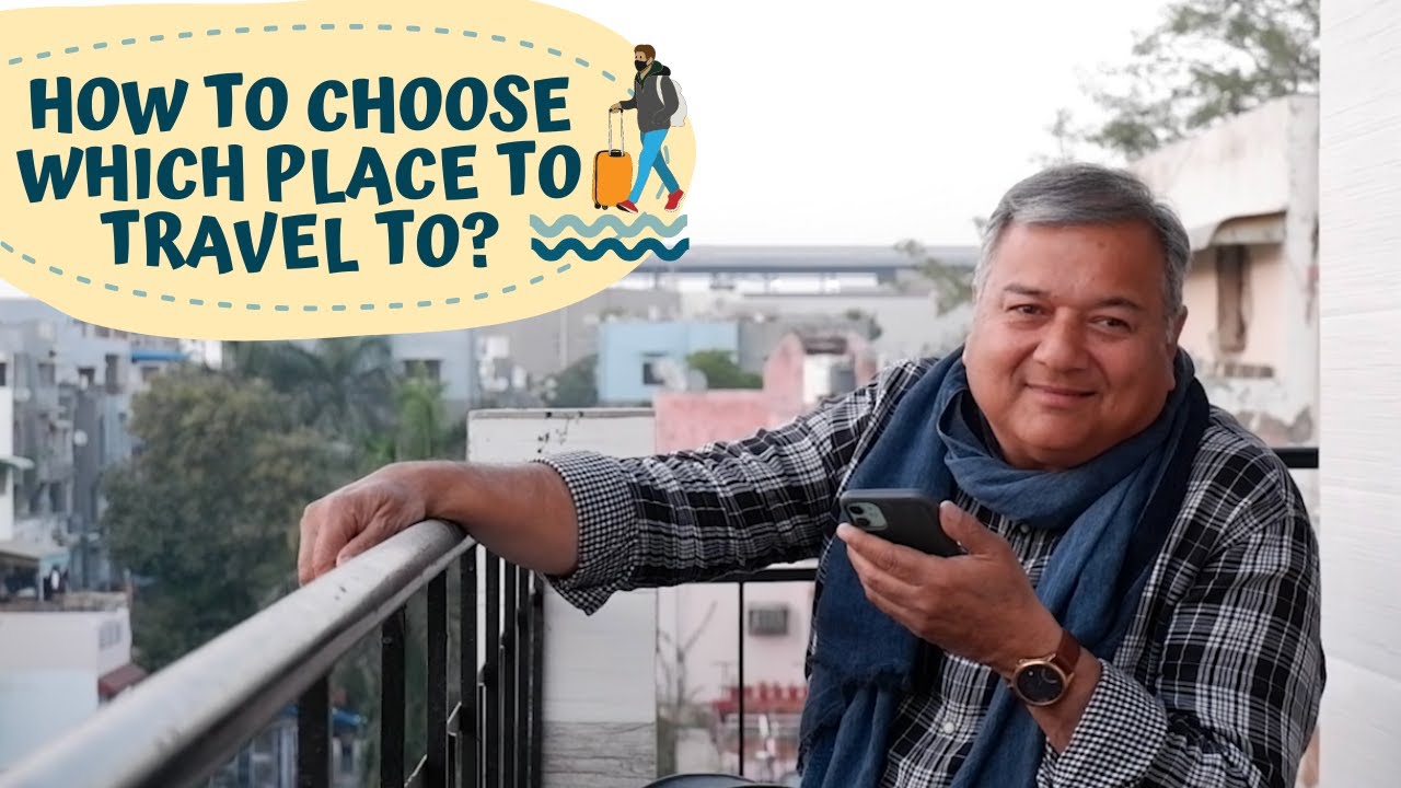 How to choose which places to travel to? - YouTube