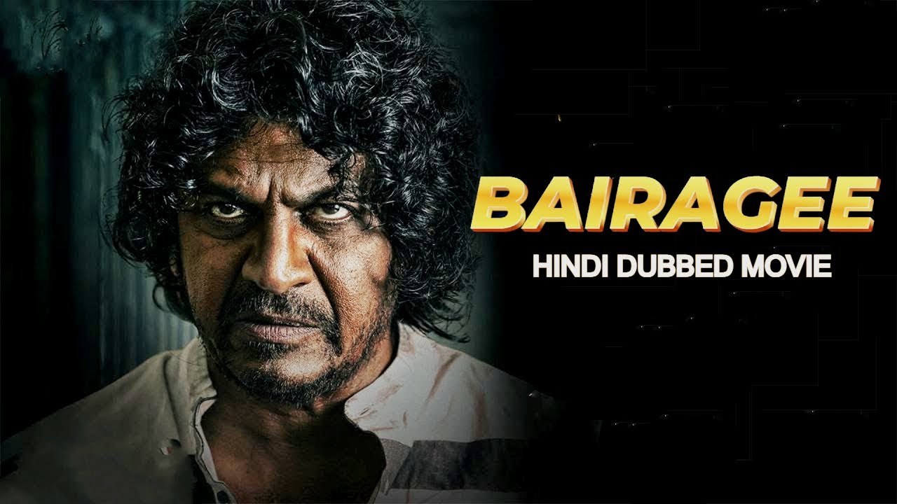 Shiva Rajkumar's Blockbuster Bairagee (Shiv-Raaja) | Hindi Dubbed Movie ...
