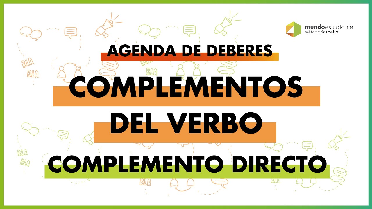 Complemento del Verbo - Complemento directo - YouTube
