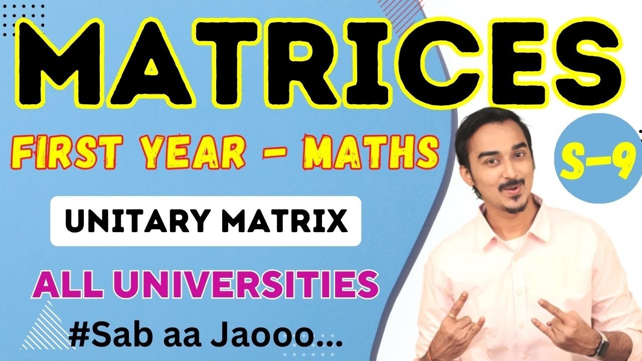 MATRICES | S-9 | RANK OF MATRIX | ENGINEERING FIRST YEAR | ENGINEERING ...