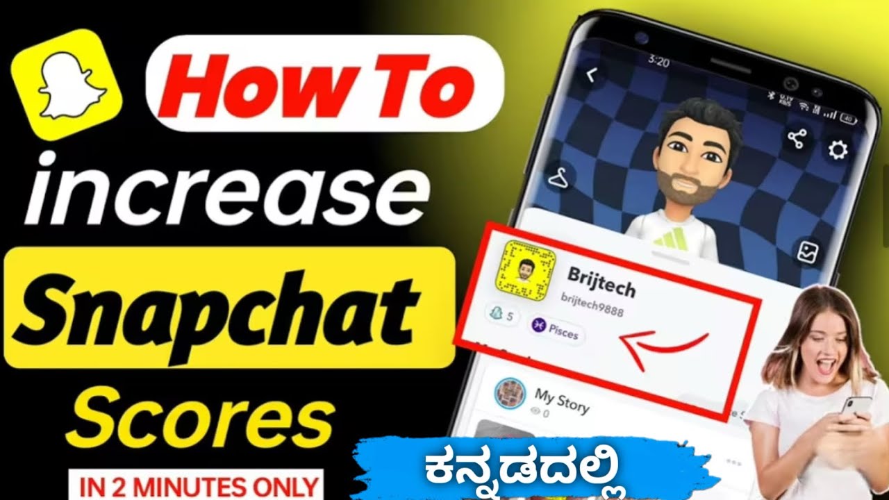 HOW TO INCREASE SNAPCHAT SCORE FAST || SNAP SCORE HACK | 2025 | IN KANNADA - YouTube