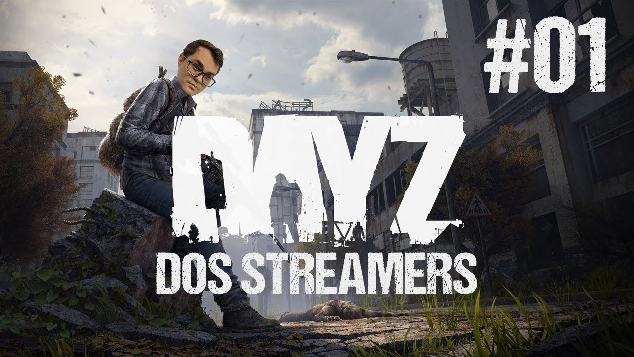 COMEÇANDO NO DAYZ DOS STREAMERS - YouTube