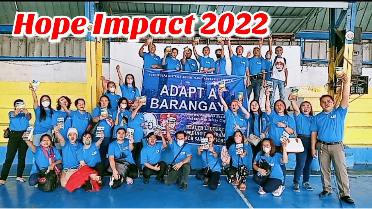 Hope Impact 2022 | Adapt a Barangay | Monthly Community Service ...