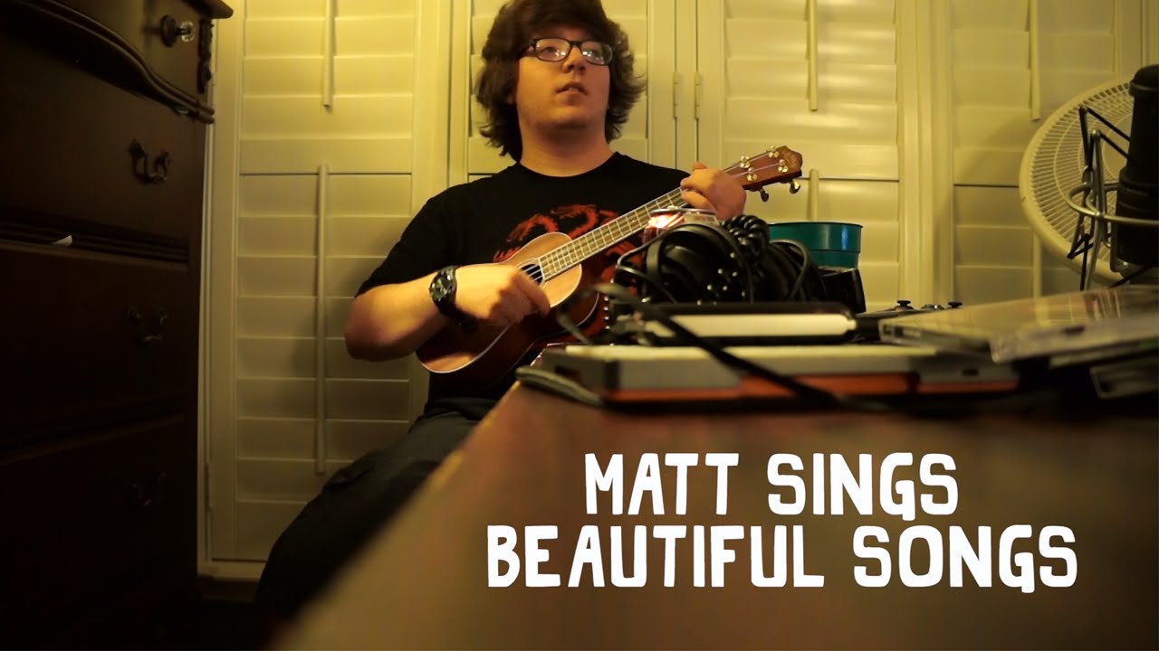MATT SINGS REAL GOOD SONGS - YouTube