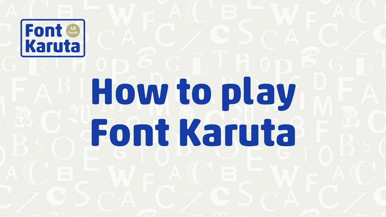 How to play Font Karuta (English edition) - YouTube
