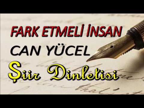 FARK ETMELİ İNSAN/Can Yücel/Şiir Dinletisi(şiir bilgisi,şiir sokakta,kısa şiirler,şiir adam)