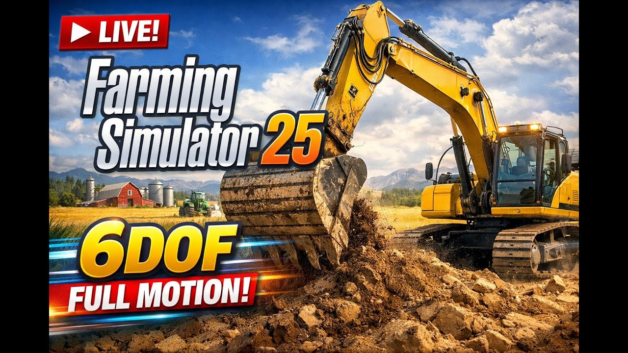 LIVE! Farming Sim Saturday on the $50,000 6DOF Motion Rig (Horizontal ...