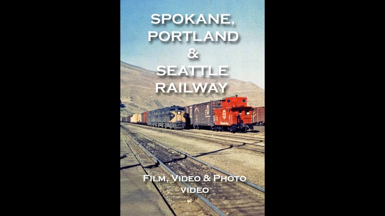 'The Spokane Portland & Seattle Railway' | 'De Spokane Portland ...