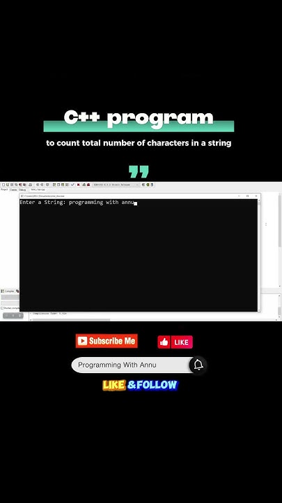 C++ Program to count total number of characters in a given string #programming #coding #tutorial ...