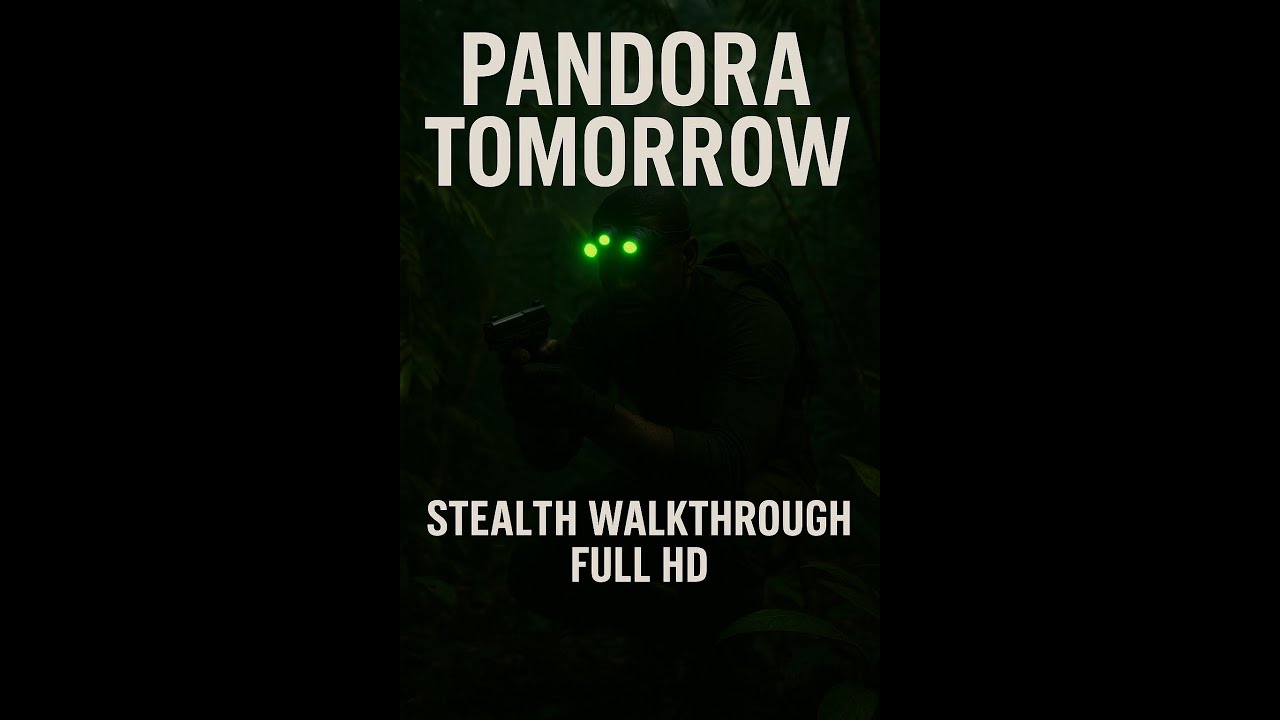 Splinter Cell Pandora Tomorrow (2004) - Full Stealth Walkthrough [No ...