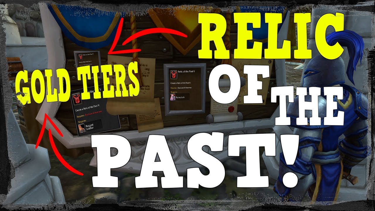 Relic Of The Past! Gold Tiers & Making Time | 9.0 - YouTube