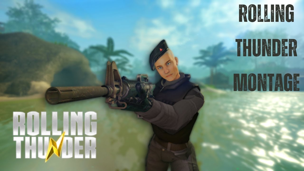 Rolling Thunder Montage [Roblox] - YouTube