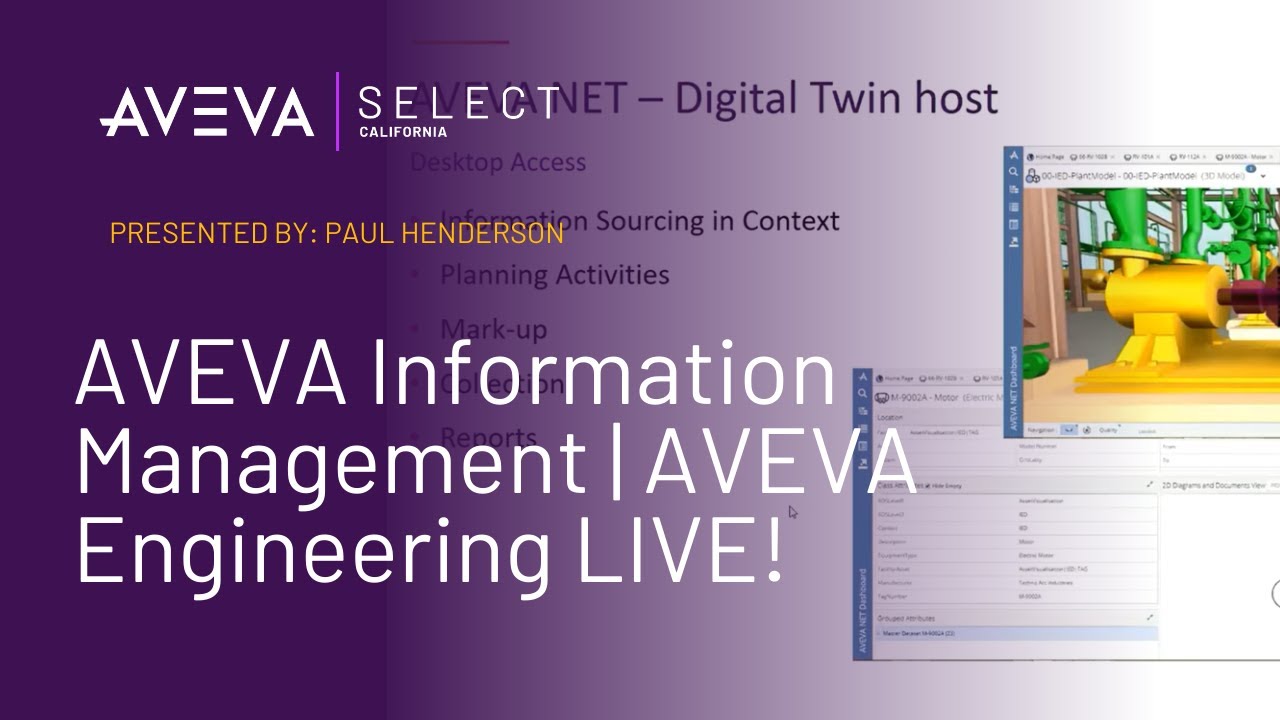 AVEVA Information Management | Paul Henderson | AVEVA Engineering LIVE ...