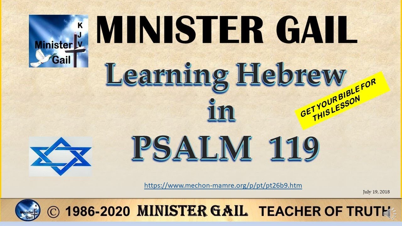 How To Learn HEBREW ALPHABET In Psalm 119 KJV Or TANAKH By Minister how-to-learn-hebrew-alphabet-in-psalm-119-kjv-or-tanakh-by-minister