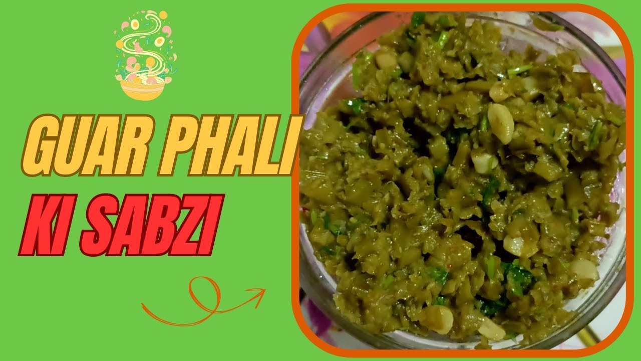 Aasani Se Bane Guar Phali ki Sabzi || Tasty And Healthy - YouTube