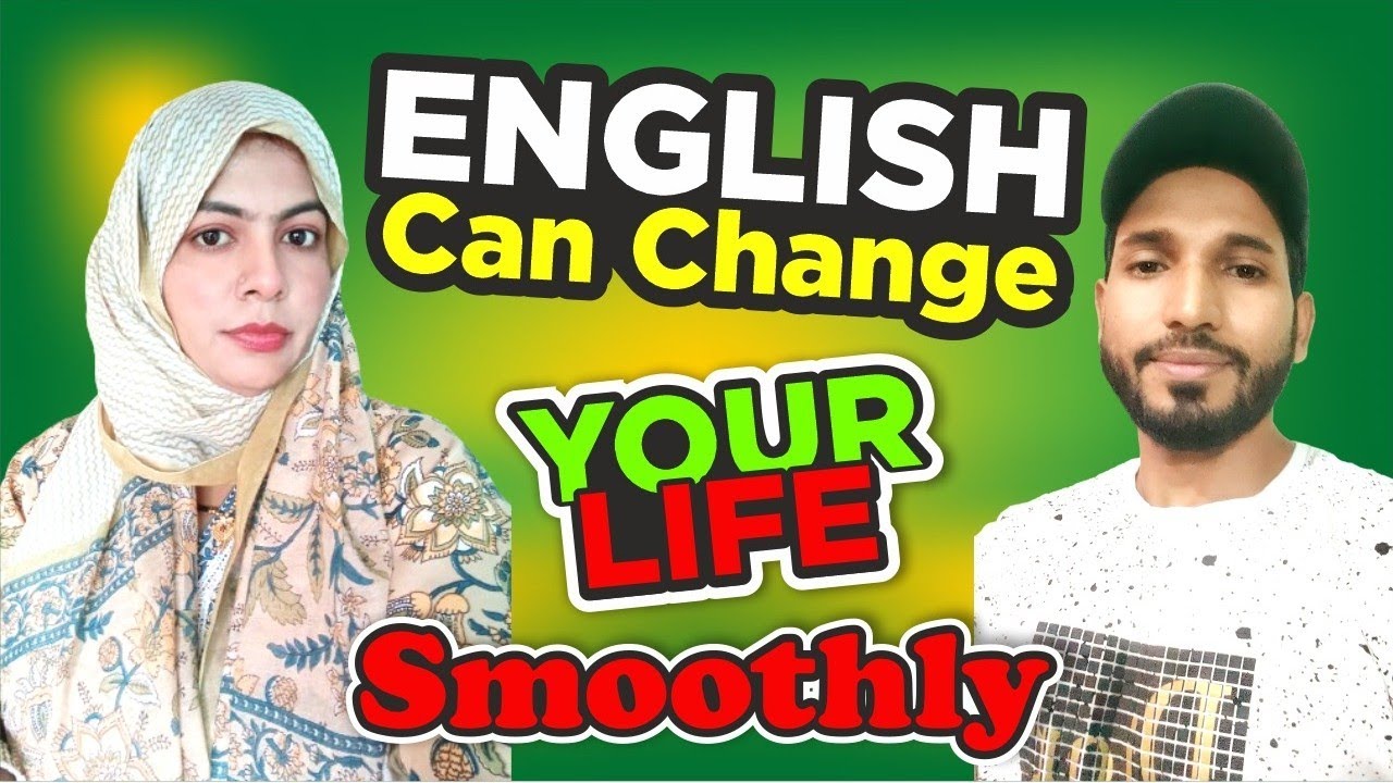 English can change your life smoothly I English With Aslam - YouTube