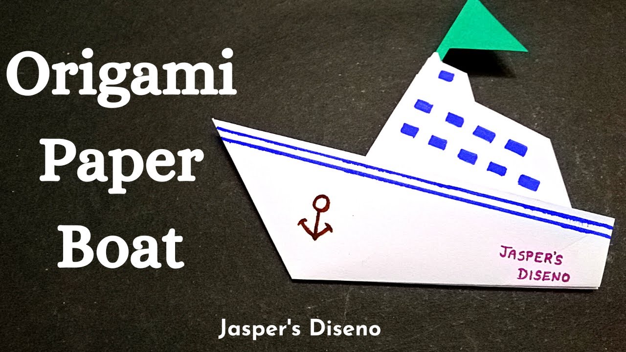 Origami Boat | Summer Special Craft | Easy DIY Origami | Boat | Steamer ...