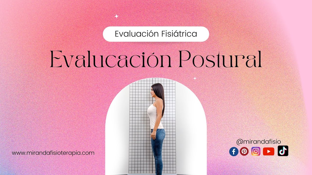 Evaluación De La Postura