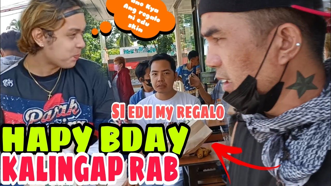 KALINGAP RAB HAPY BDAY @VALSANTOSMATUBANG@ATEEDNAVLOGS - YouTube