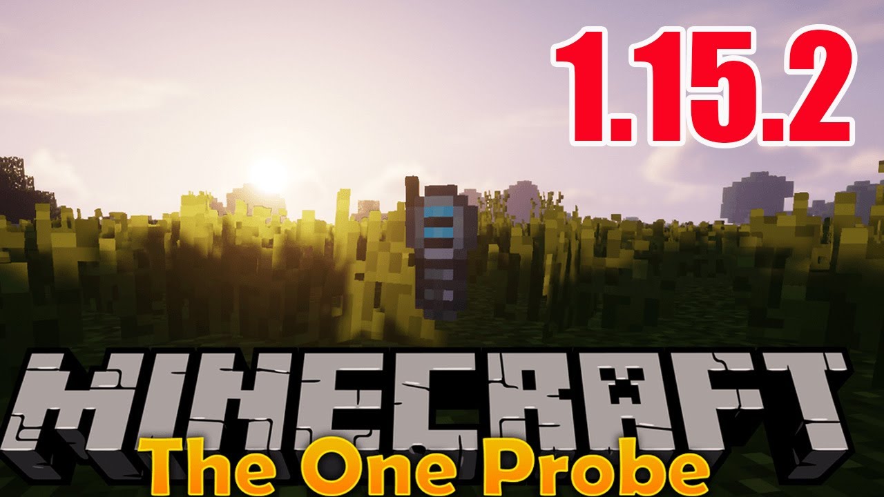 How To Download & Install The One Probe Mod 1.15.2/1.14.4 For Minecraft ...