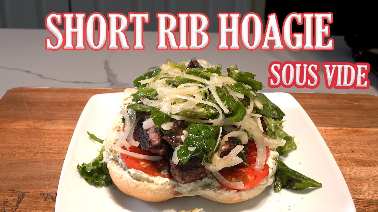 SHORT RIB HOAGIE / SOUS VIDE - YouTube
