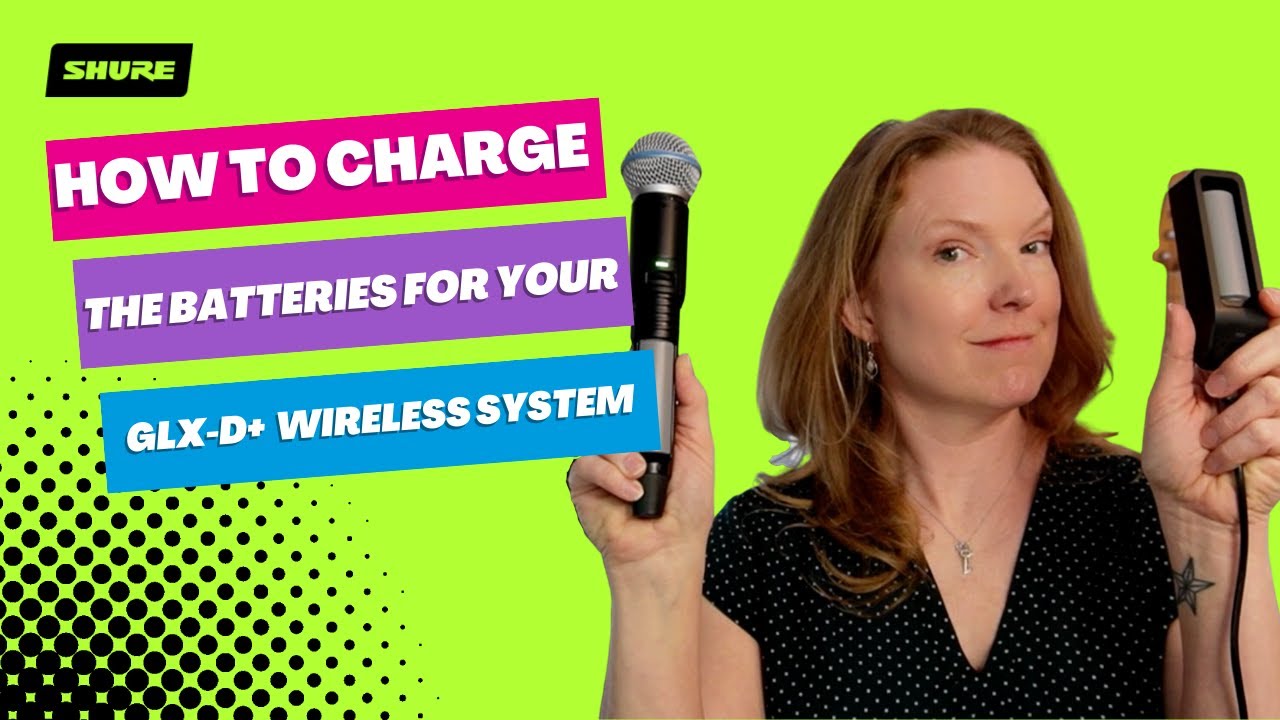 How to Charge the Batteries for your GLX-D+ Wireless System | Shure ...