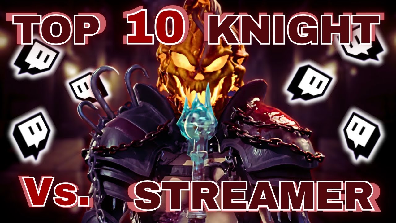 Top 10 Knight Vs TERRIFIED Streamer - YouTube