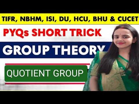 Group Theory | Quotient Group | Quotient Group Examples | Short Trick ...