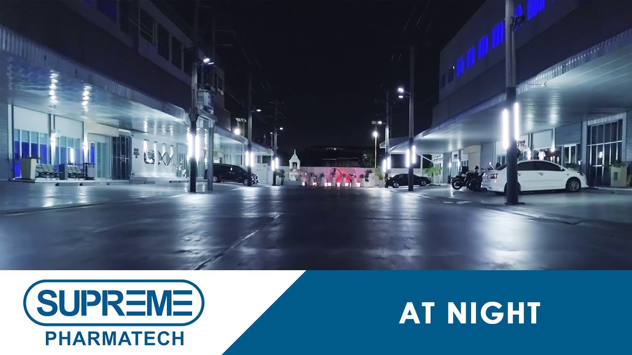 SUPREME PHARMATECH / At night - YouTube