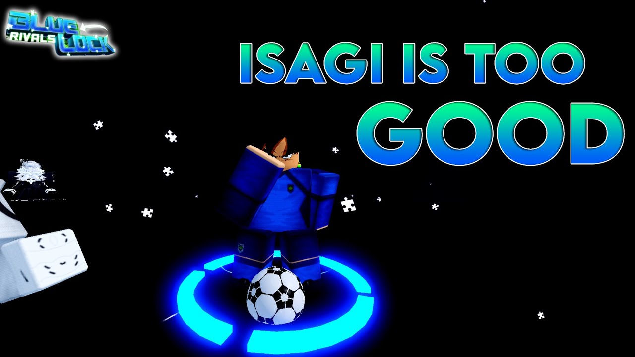 ISAGI Style Is Really GOOD... Blue Lock : Rivals ROBLOX - YouTube