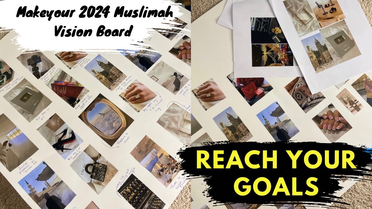 2024 Muslimah Vision Board 🥹| Setting goals, reaching your highest ...