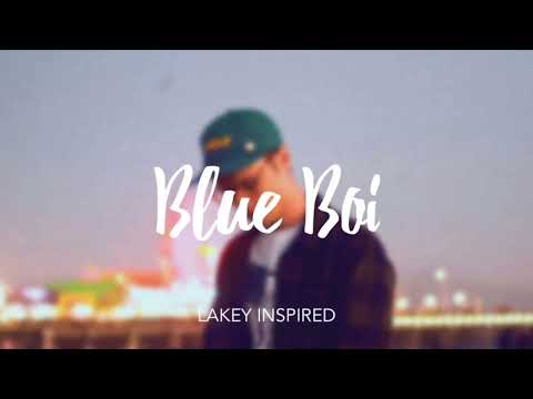 LAKEY INSPIRED - Blue Boi (Sped Up)
