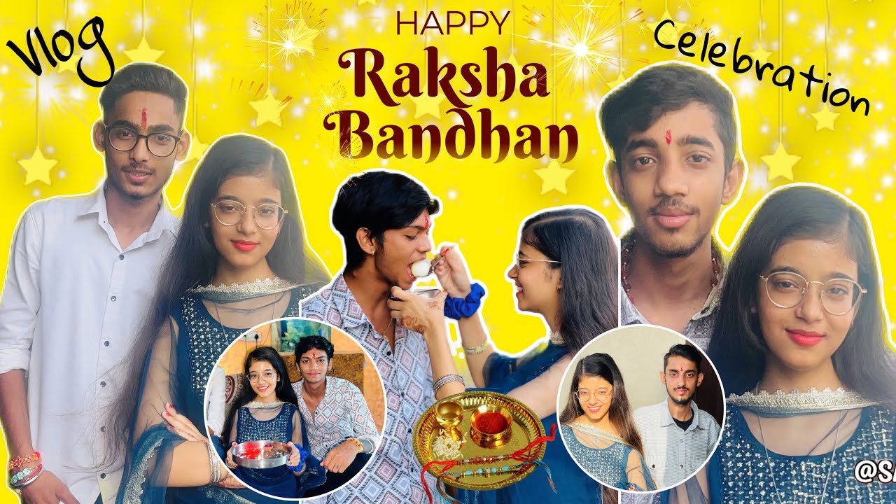 Bhai behen on rakshabandhan day ☺️| PART 1 | VLOG | SANDHYA RAGHAV ...